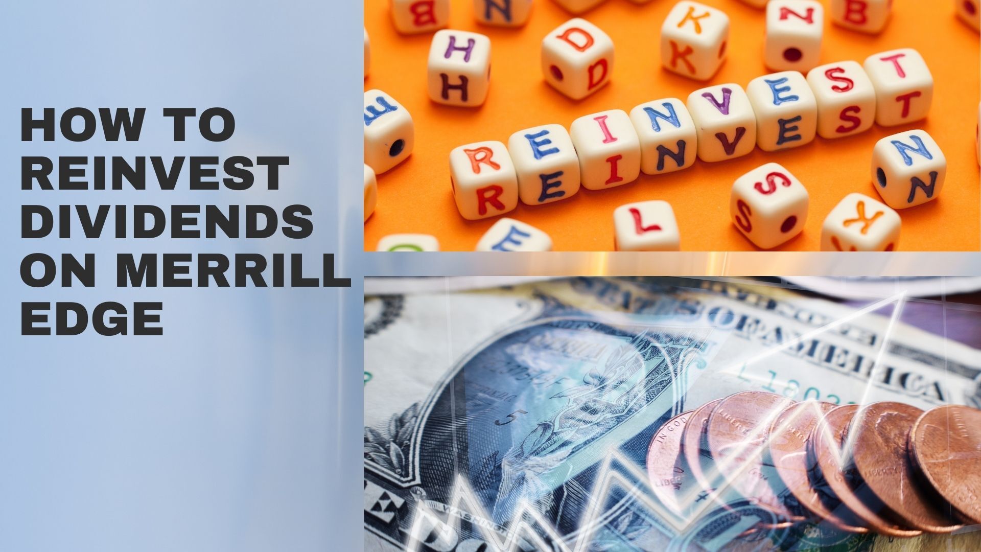 How to Reinvest Dividends on Merrill Edge: A Step-by-Step Guide ...
